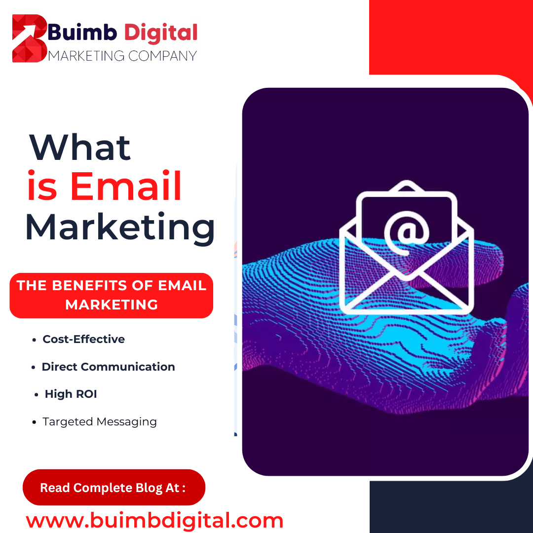 What is Email Marketing? | Buimb Digital Marketing